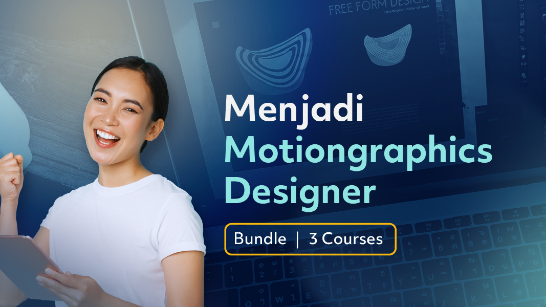 Paket Kelas Menjadi Motiongraphics Designer Online, Hemat 50%