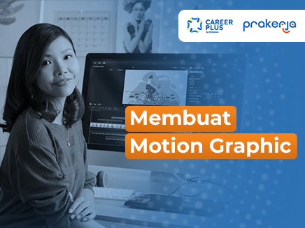 Kelas Desain Grafis: Membuat Motion Graphic